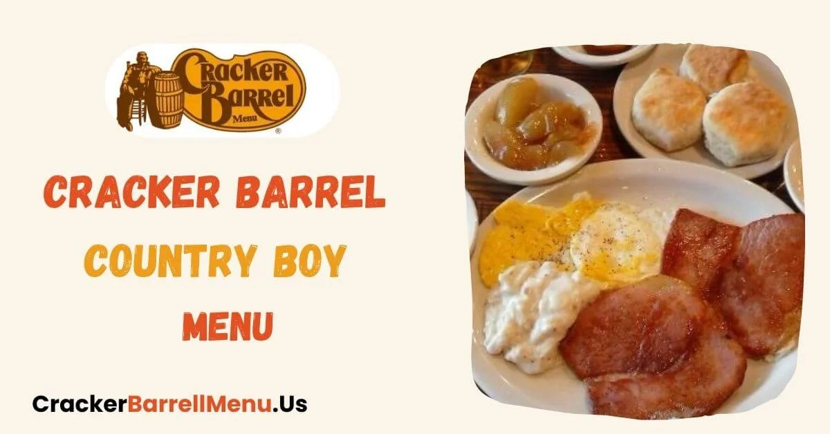 Cracker Barrel Country Boy Breakfast Menu Prices & Nutrition USA | 2025 ...