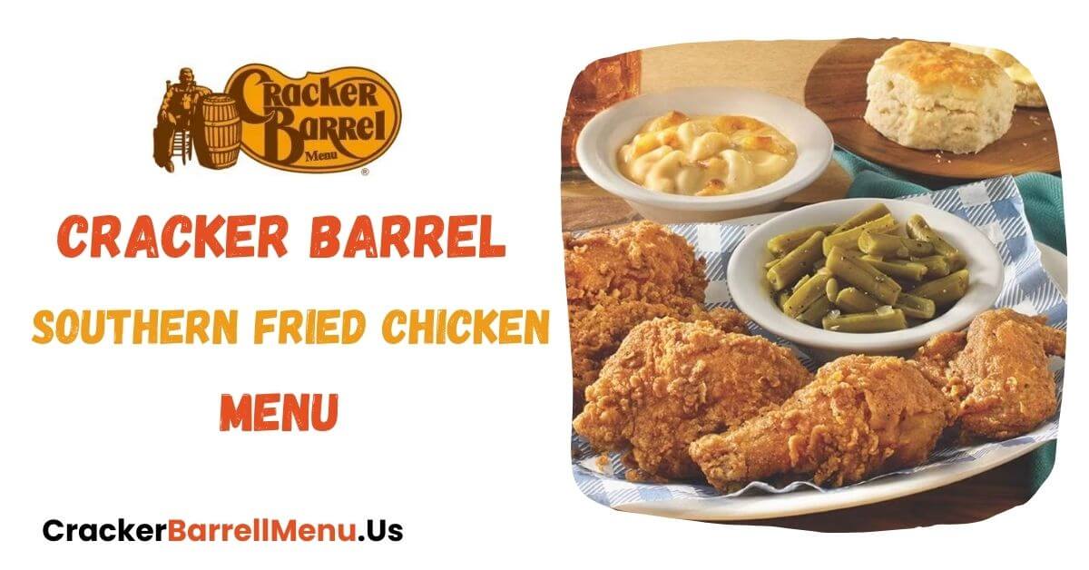 Cracker Barrel Southern Fried Chicken Family Meal Menu Prices - Cracker ...
